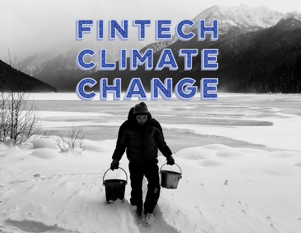 Top 3 Things to Know about Fintech Climate Change - Finovate