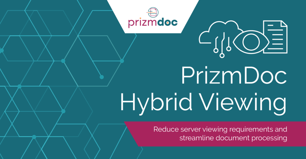 How PrizmDoc’s Hybrid Viewing Enhances FinTech Applications - Finovate